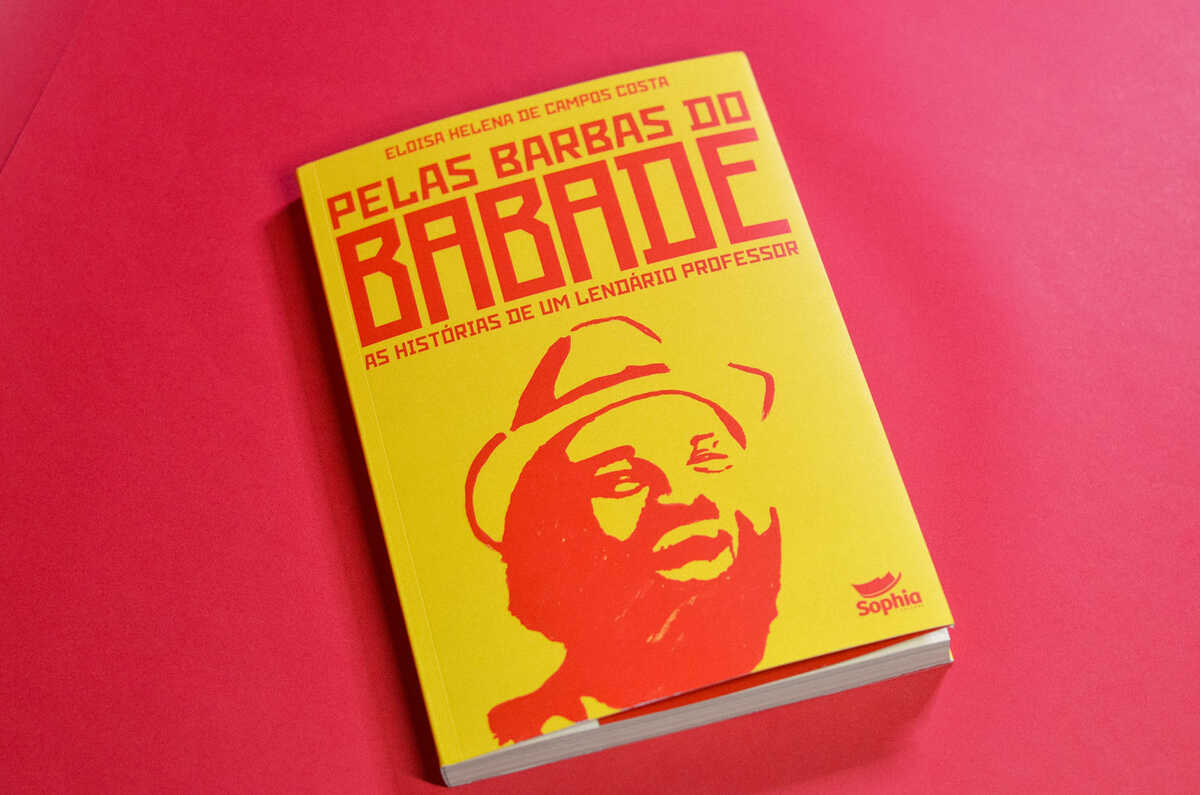 Sophia Editora lança 'Pelas barbas do Babade as histórias de um ...